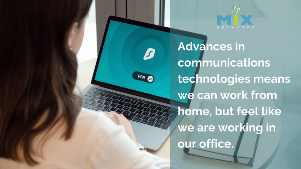 MIX Networks® - Essential Tools for Working From Home